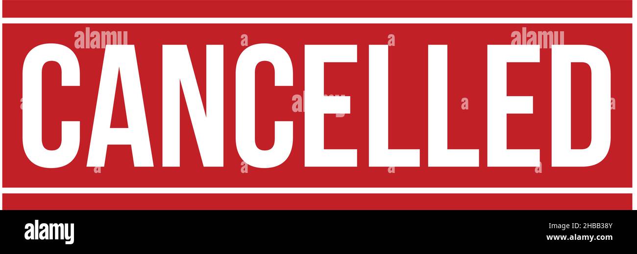 Cancelled Rubber Stamp Seal Vector Illustration – Vector Stock Vector ...