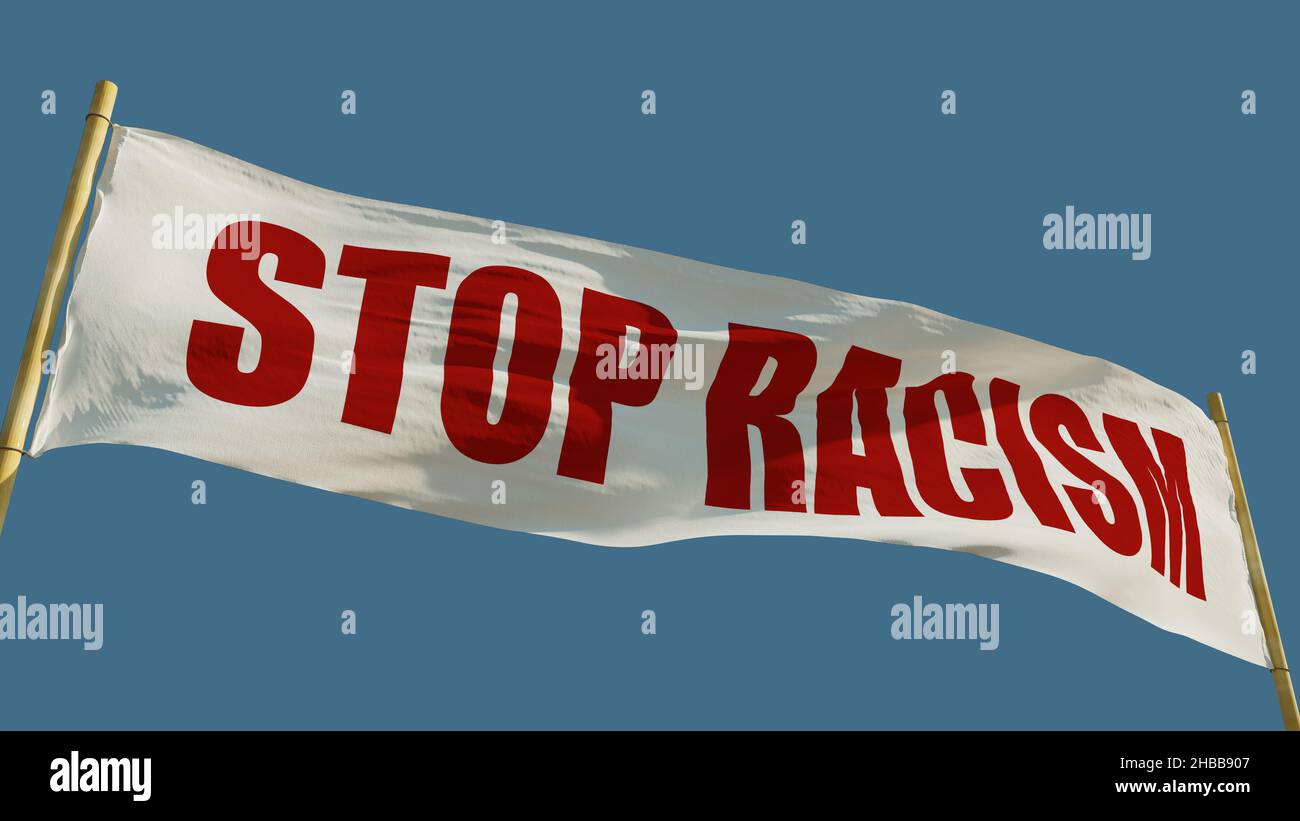 Stop Racism transparency banner on blue sky bg, isolated - object 3D ...