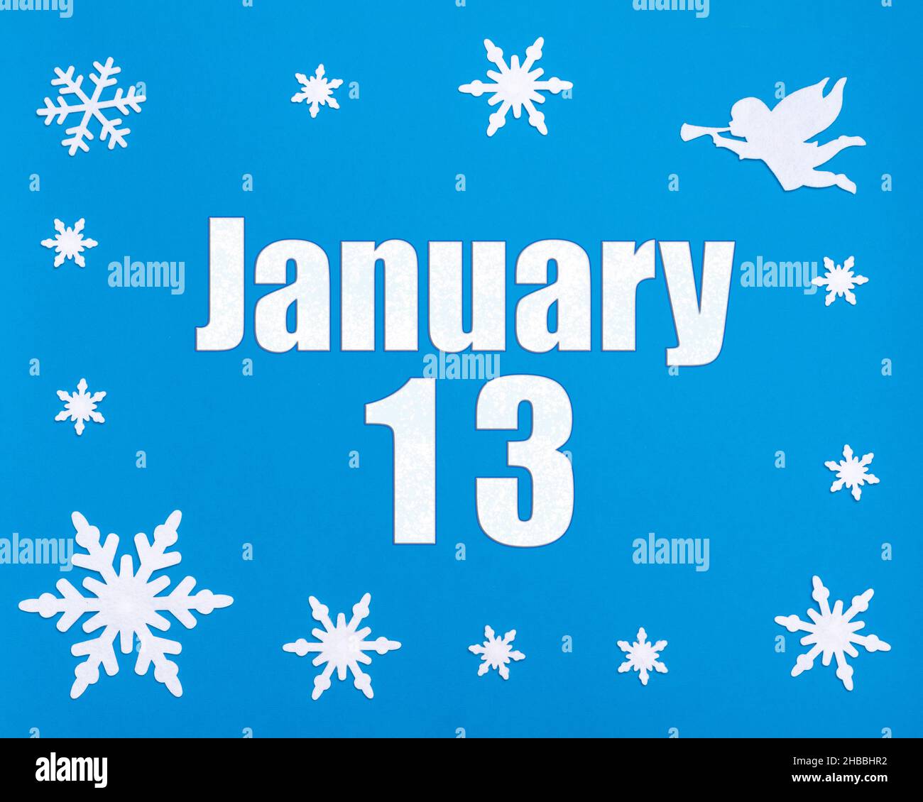 January 13th. Winter blue background with snowflakes, angel and a ...