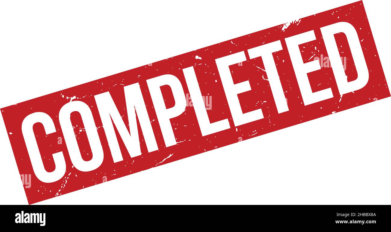 Completed Rubber Stamp. Completed Rubber Grunge Stamp Seal Vector Stock ...