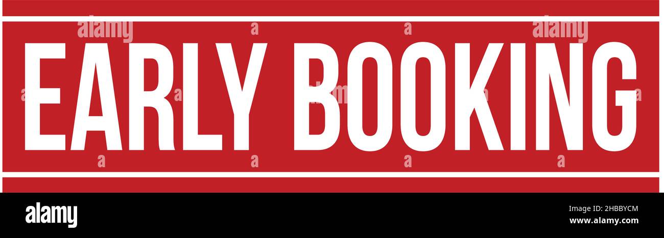 Early Booking Rubber Stamp On White Background, Vector Illustration ...