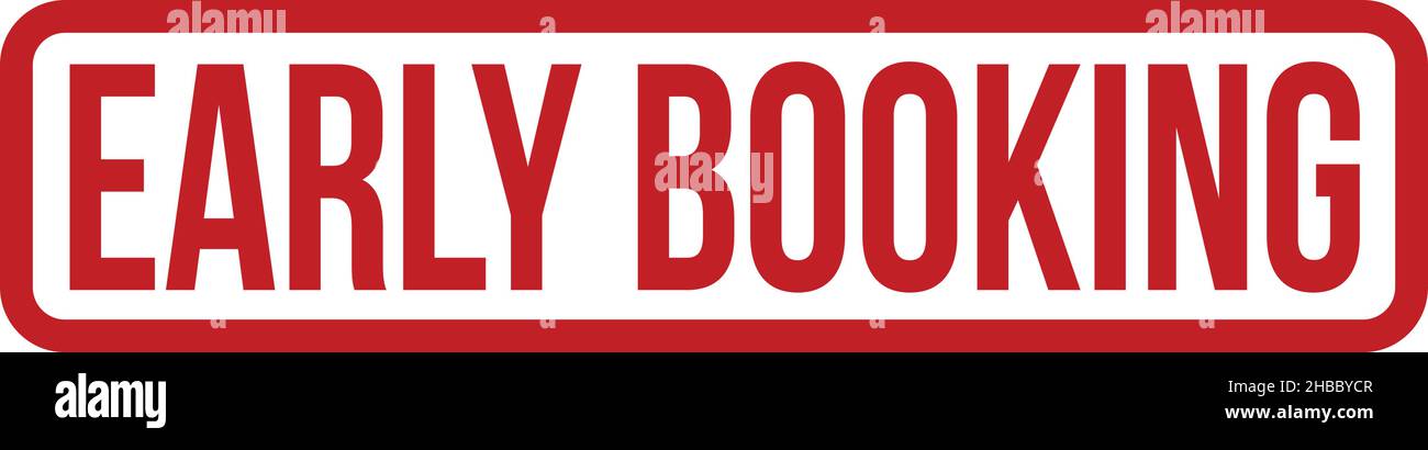 Early Booking Rubber Stamp. Early Booking Rubber Stamp Seal Vector ...