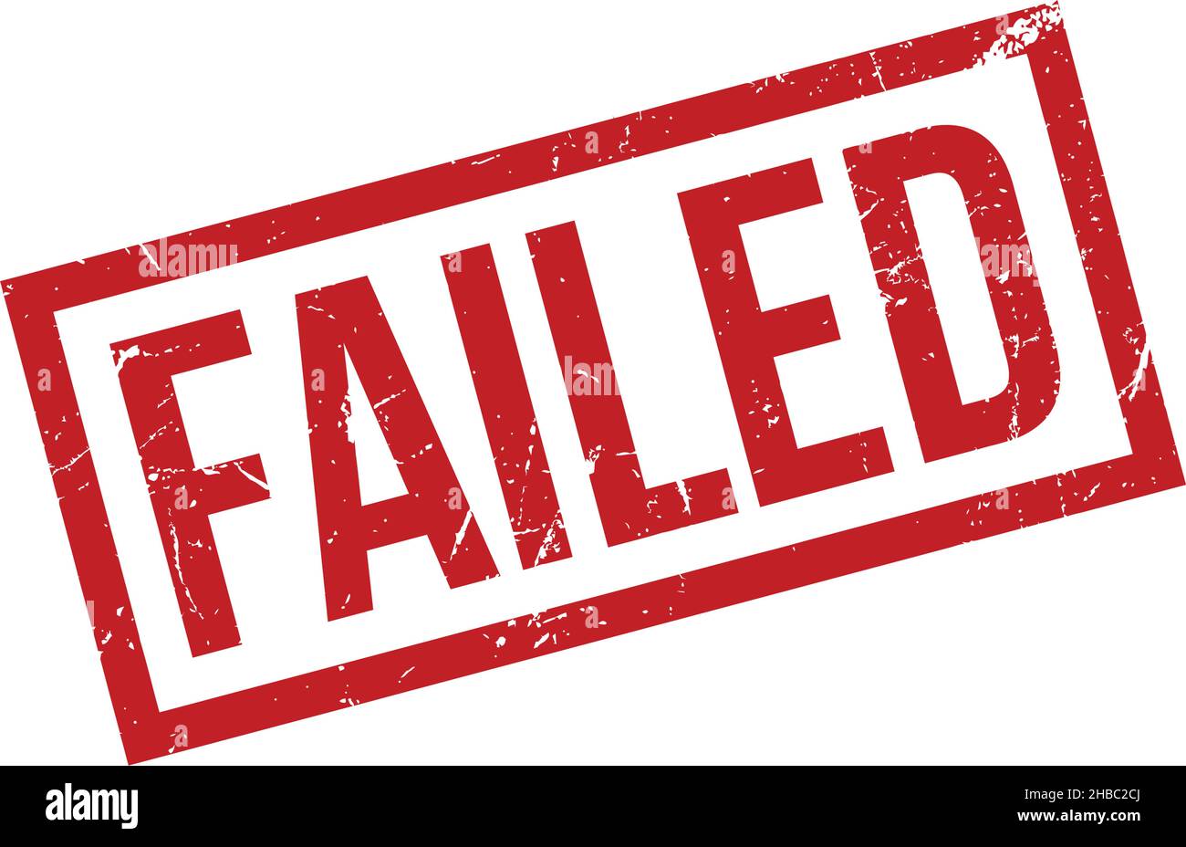 Failed Rubber Stamp. Red Failed Rubber Grunge Stamp Seal Vector ...