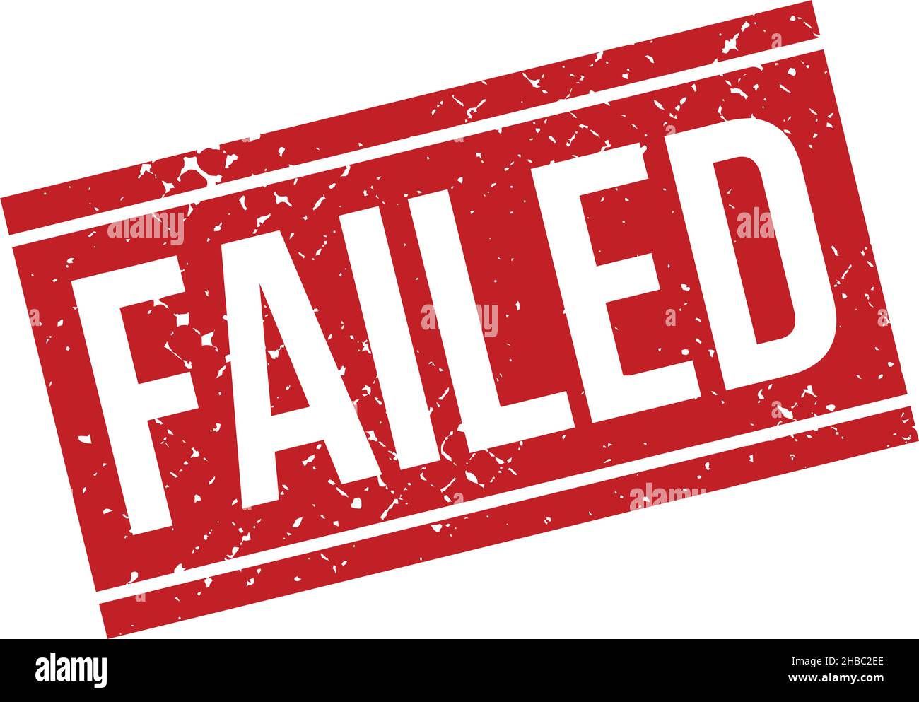 Failed Rubber Stamp. Red Failed Rubber Grunge Stamp Seal Vector ...