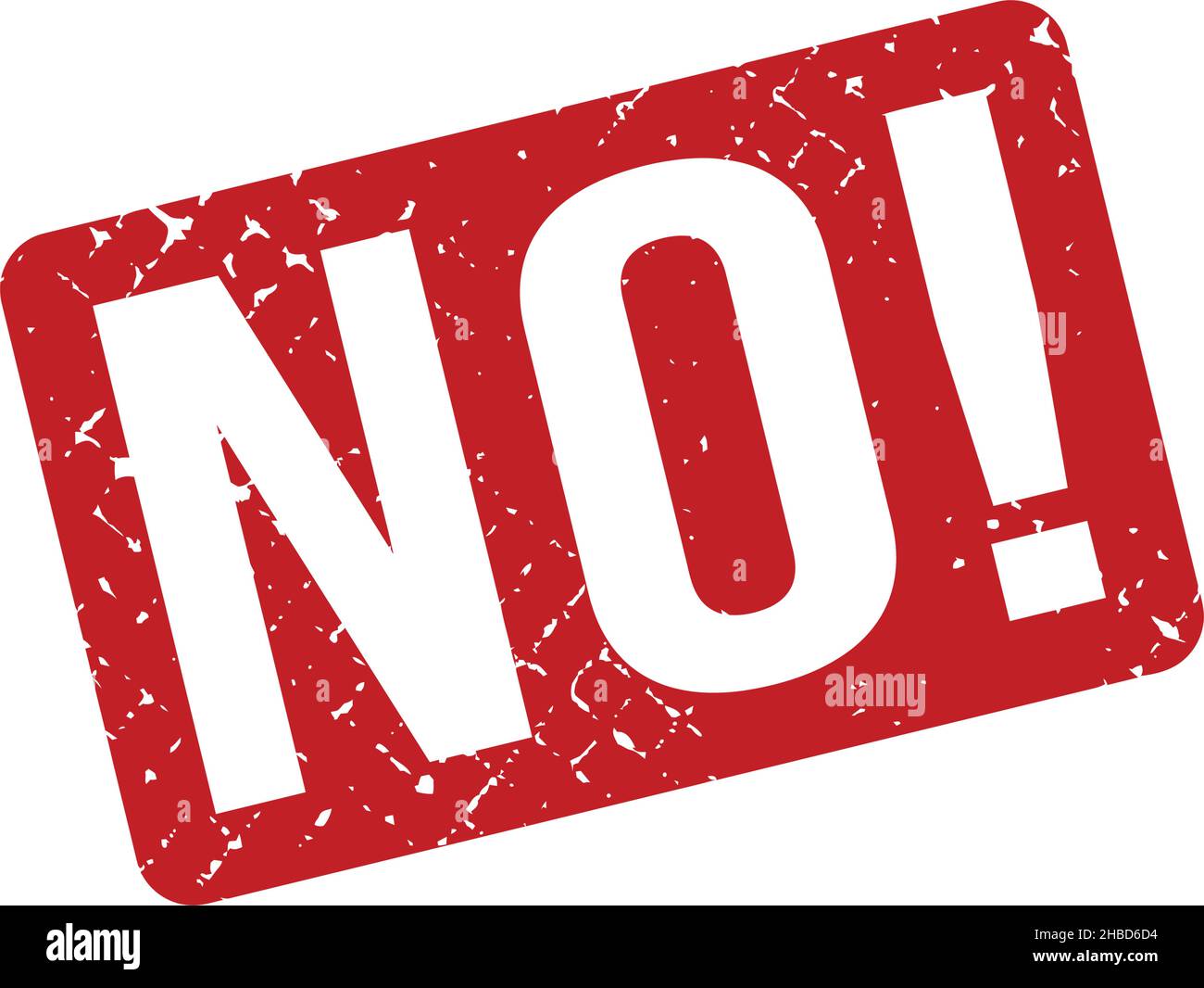 No Rubber Stamp. No Grunge Stamp Seal Vector Illustration - Vector ...