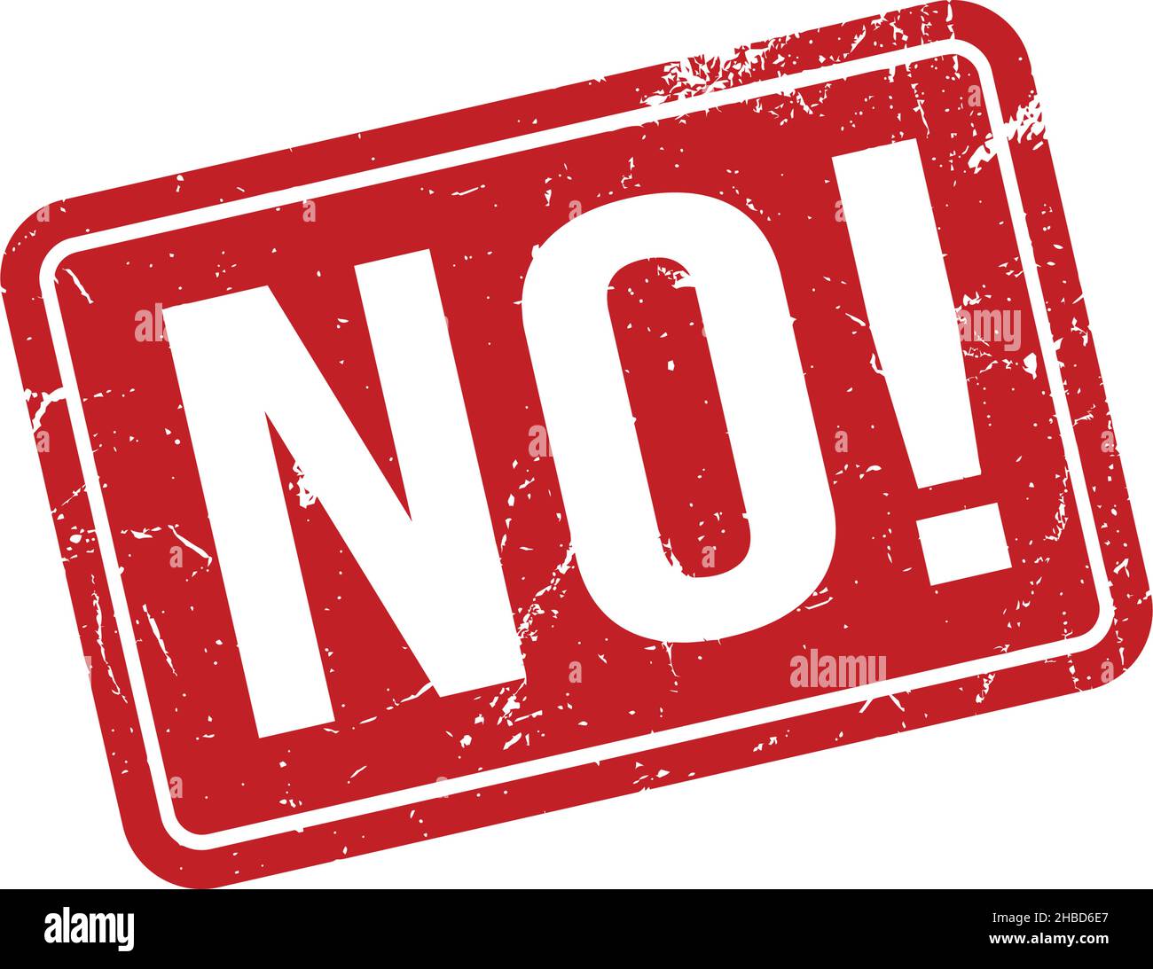 No Rubber Stamp. No Grunge Stamp Seal Vector Illustration - Vector ...