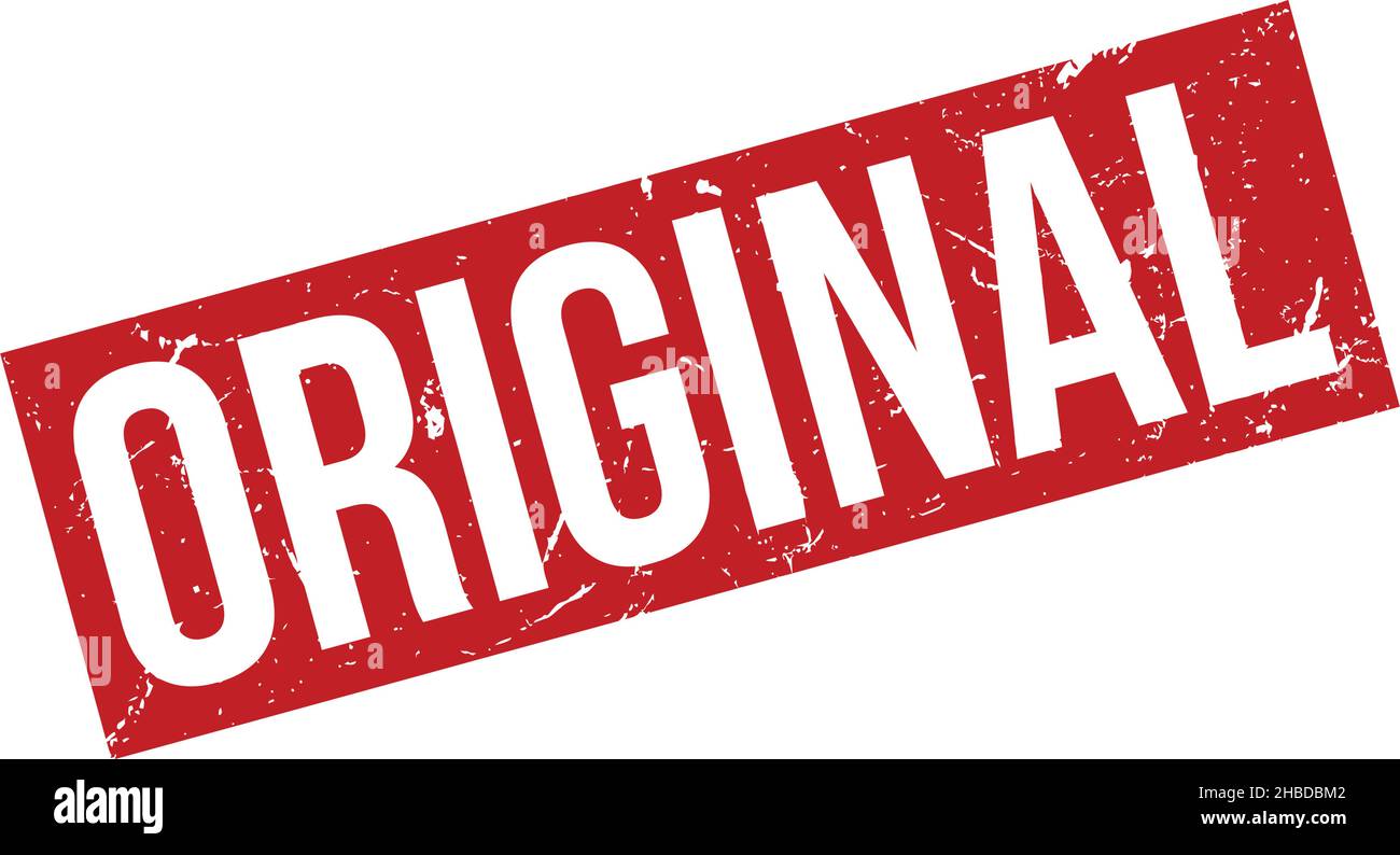 Original Rubber Stamp. Original Rubber Grunge Stamp Seal Vector ...