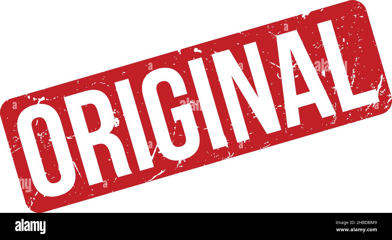 Original Rubber Stamp. Original Rubber Grunge Stamp Seal Vector ...
