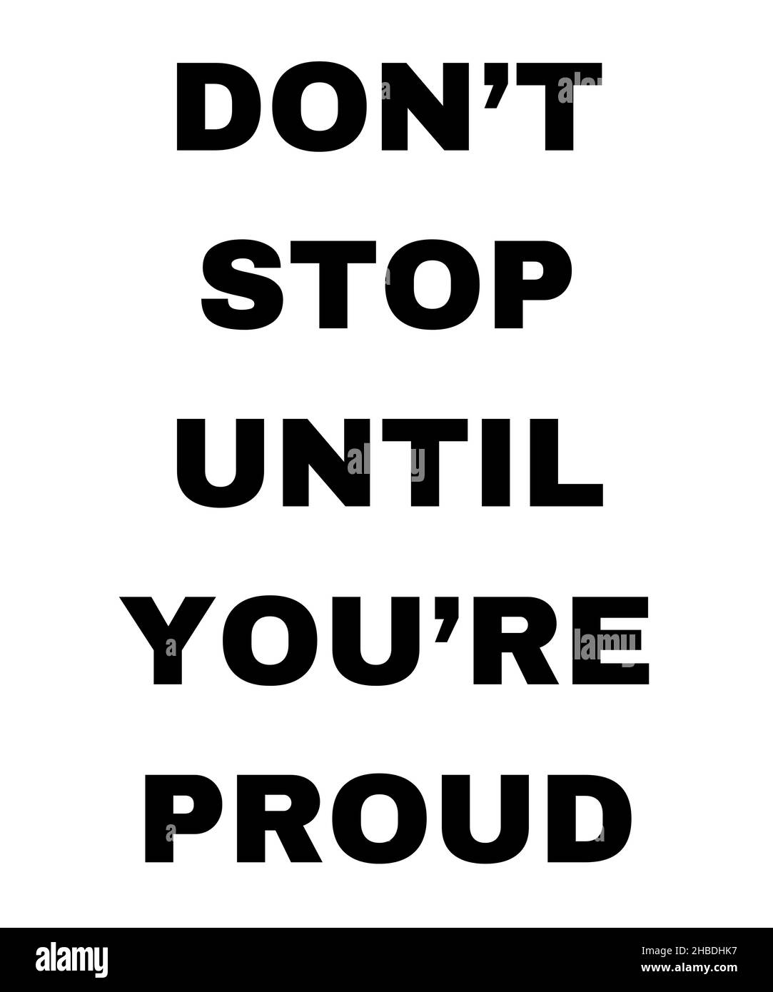 Inspirational motivational quote people Black and White Stock Photos ...