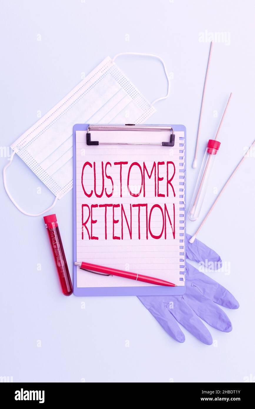 Inspiration showing sign Customer Retention. Business idea Keeping ...