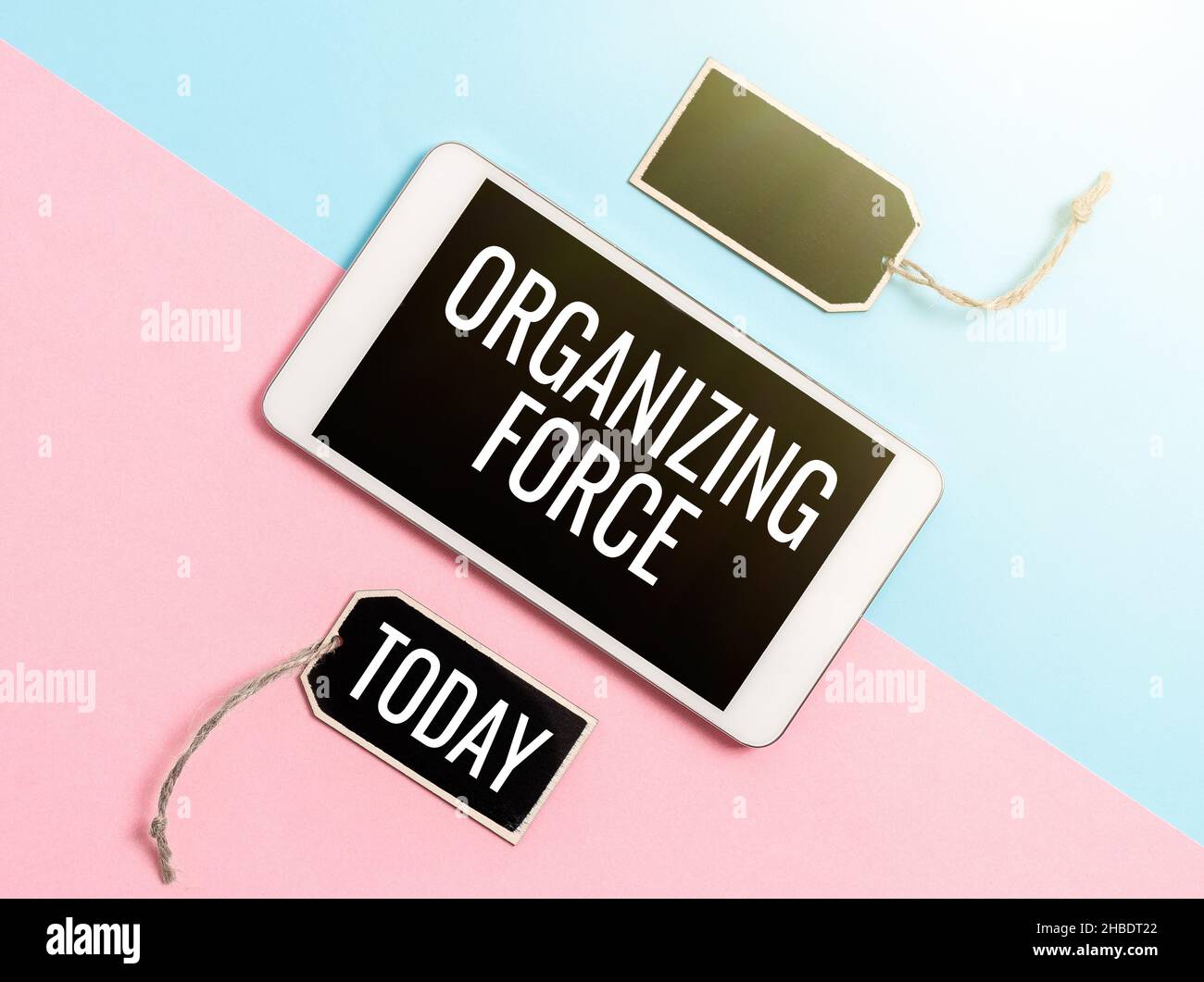 Text sign showing Organizing Force. Word Written on being United ...