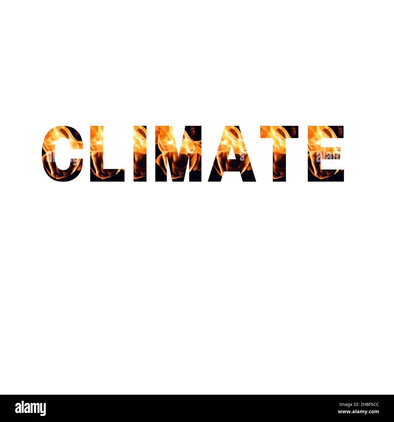 Illustration with word Climate and fire elements Stock Photo - Alamy