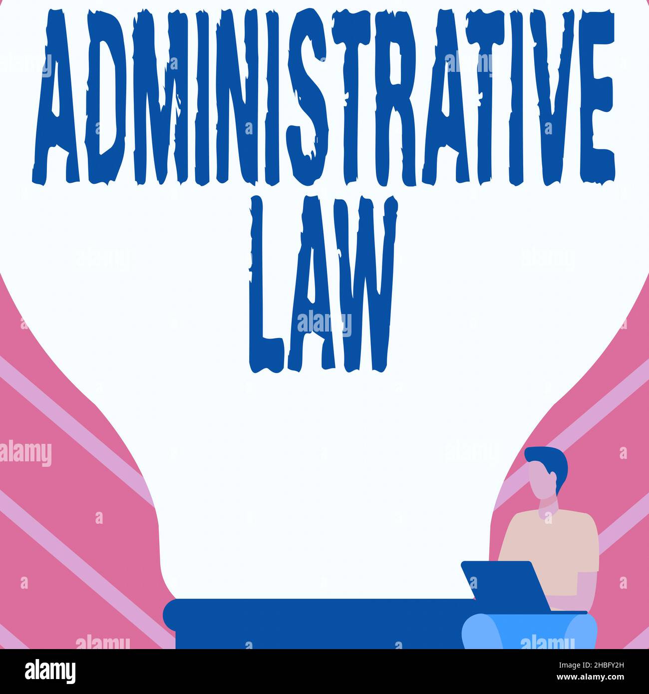 Handwriting text Administrative Law. Business showcase Body of Rules ...