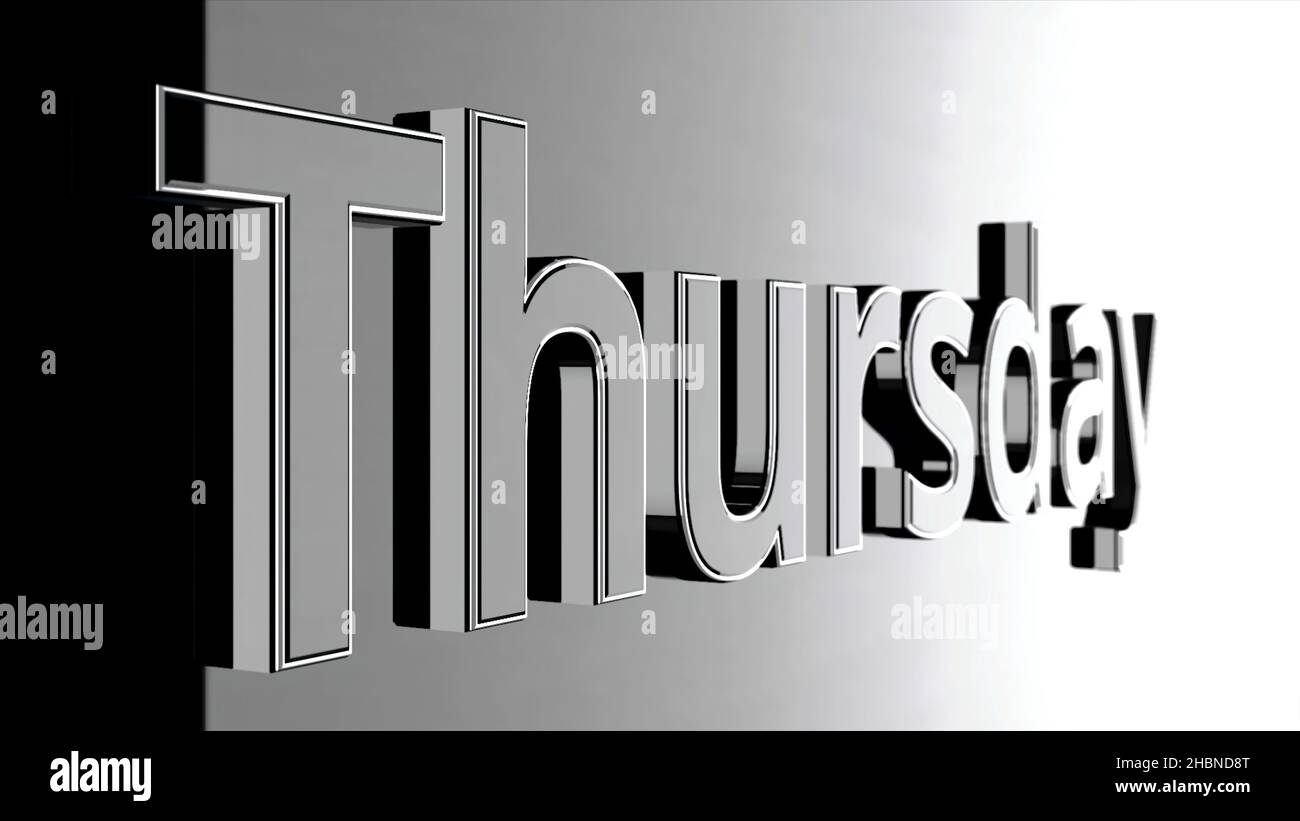 Day of the week thursday from capital letters of grey color, 3D. Word ...