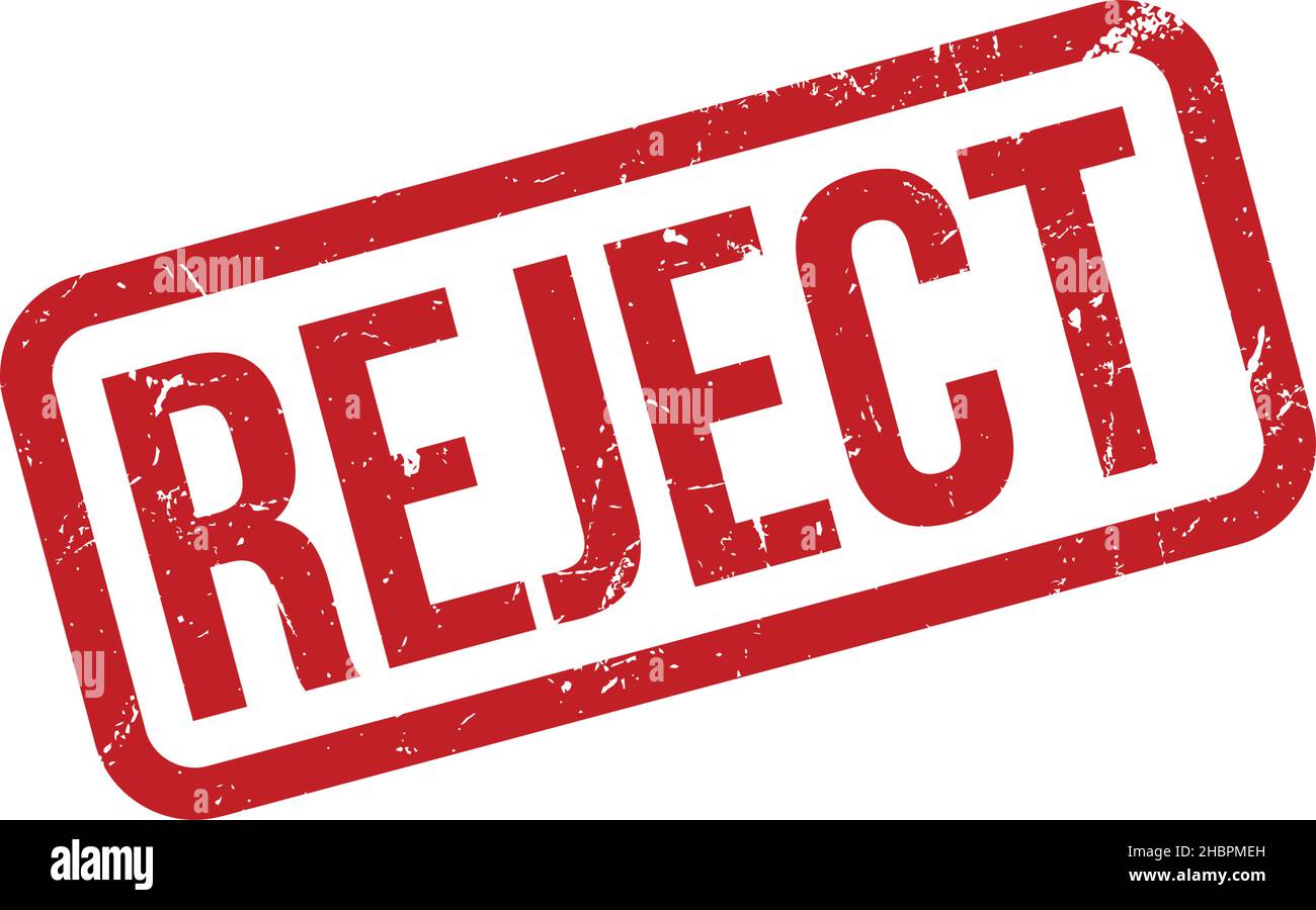 Reject Rubber Stamp. Red Reject Rubber Grunge Stamp Seal Vector ...