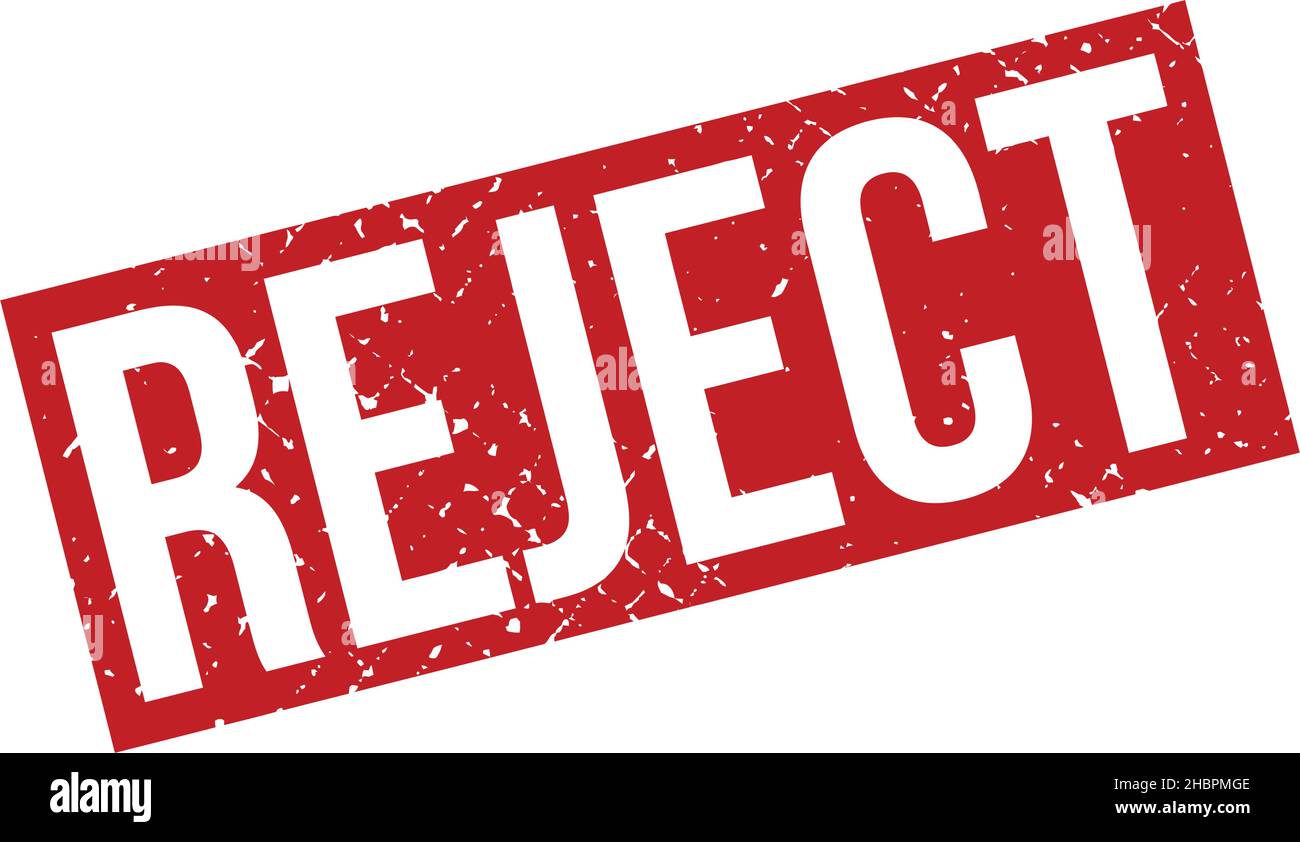 Reject Rubber Stamp. Red Reject Rubber Grunge Stamp Seal Vector ...