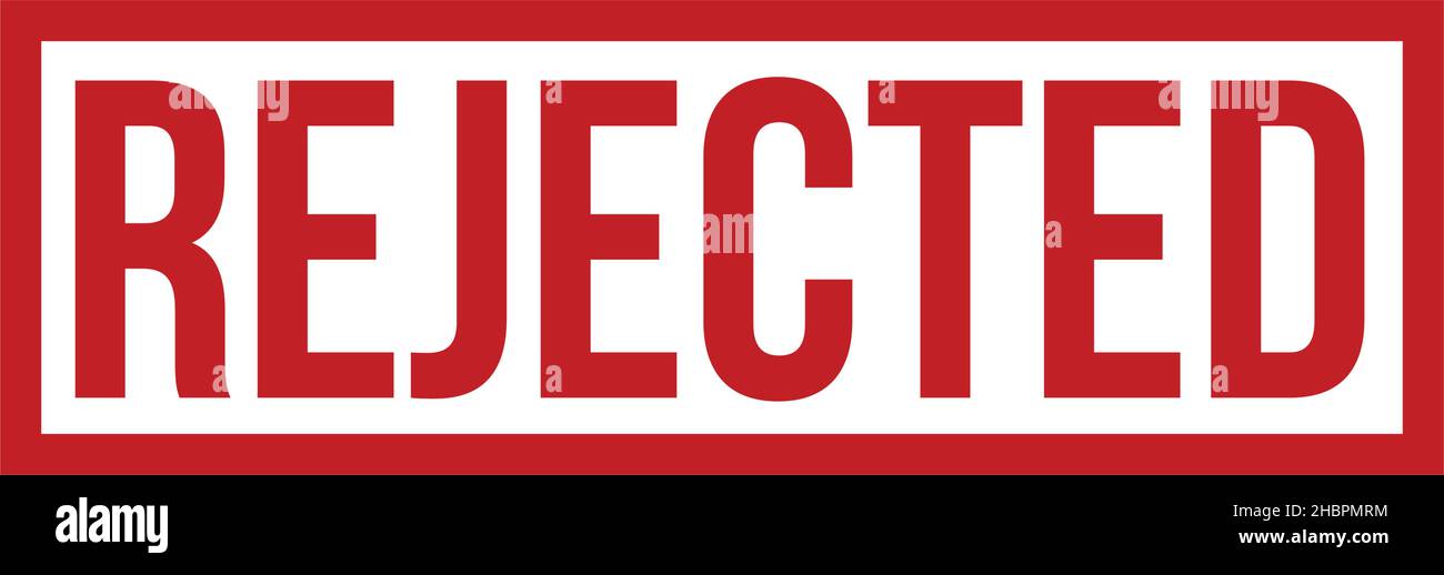 Rejected Rubber Stamp. Red Rejected Rubber Grunge Stamp Seal Vector ...