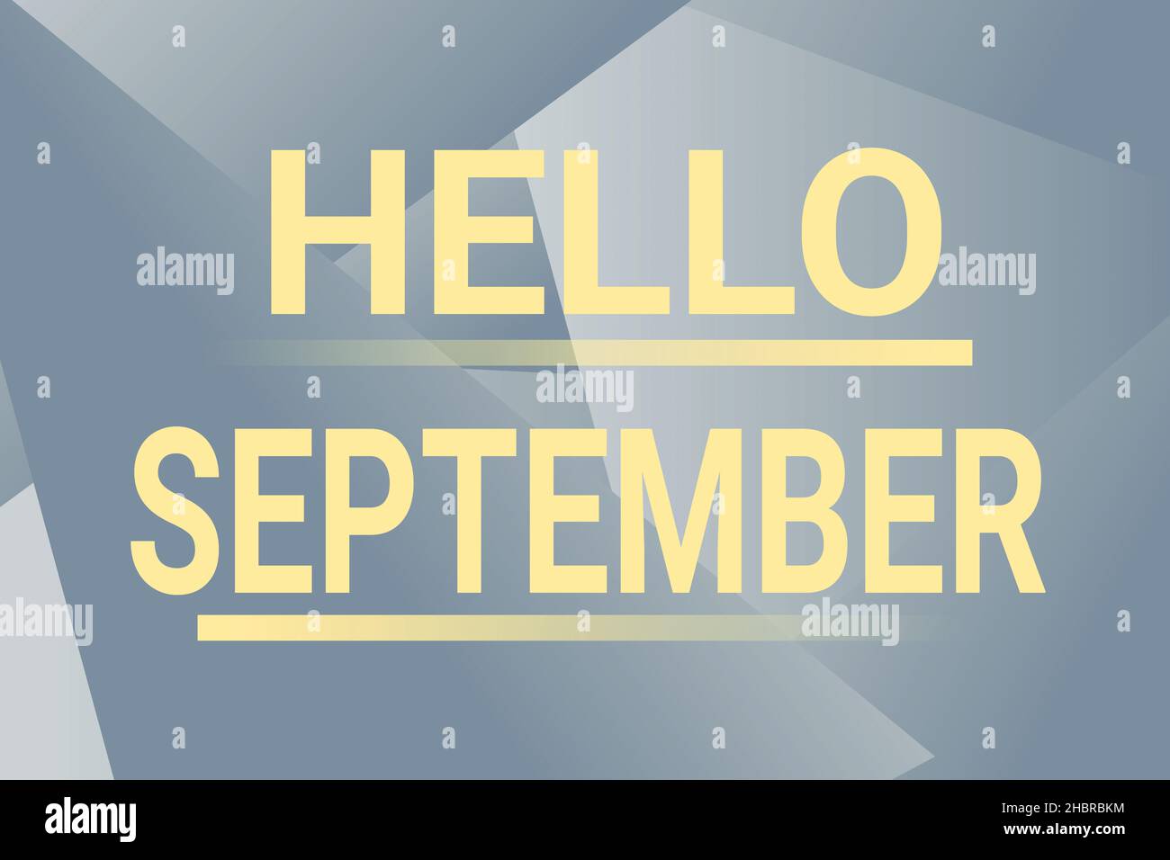 Inspiration showing sign Hello September. Business approach Eagerly ...