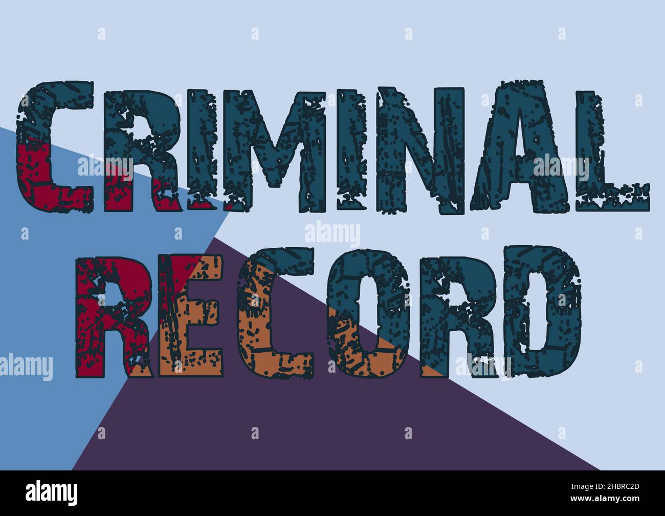 Text caption presenting Criminal Record. Conceptual photo profile of a ...