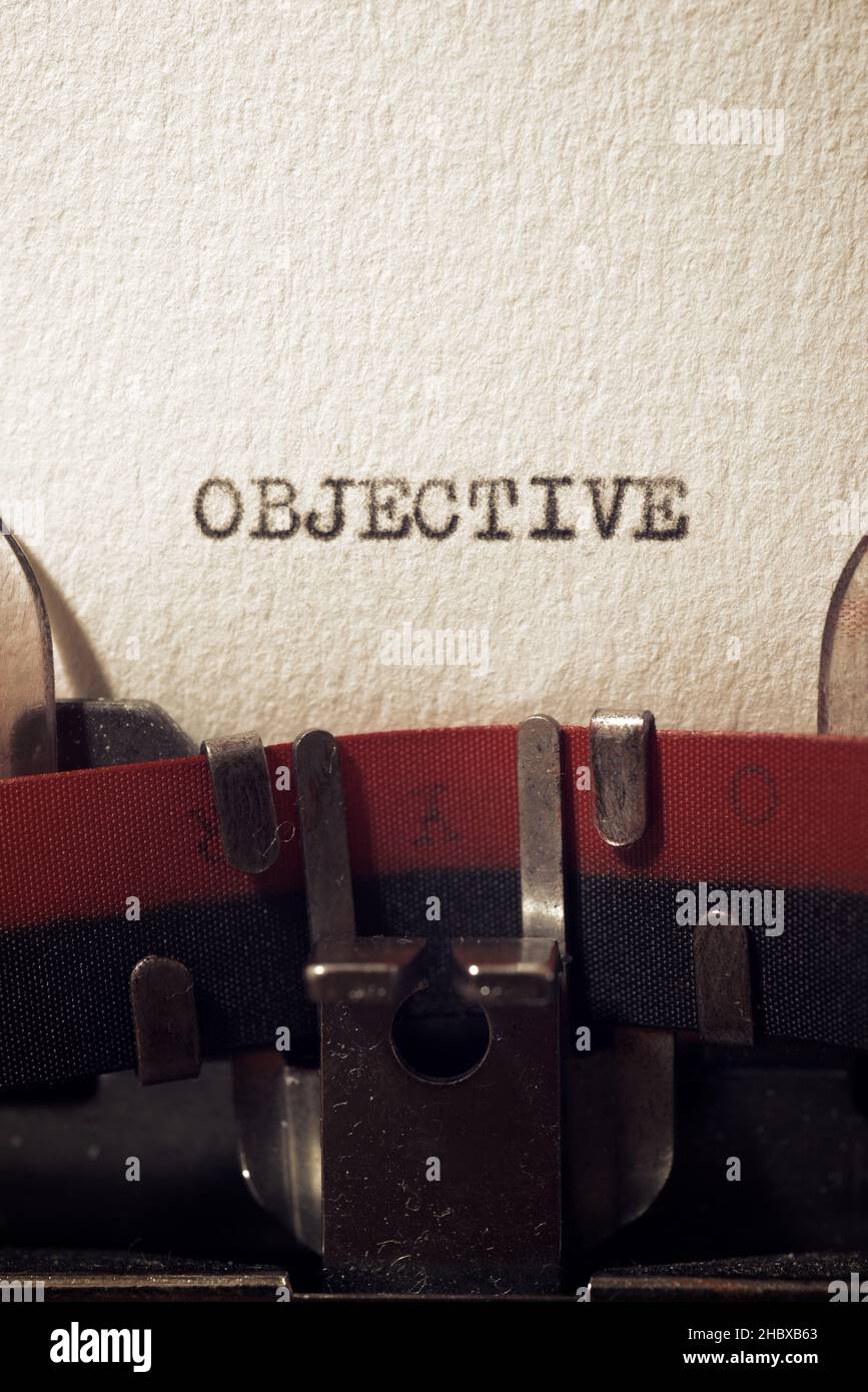 The word objective written with a typewriter Stock Photo - Alamy