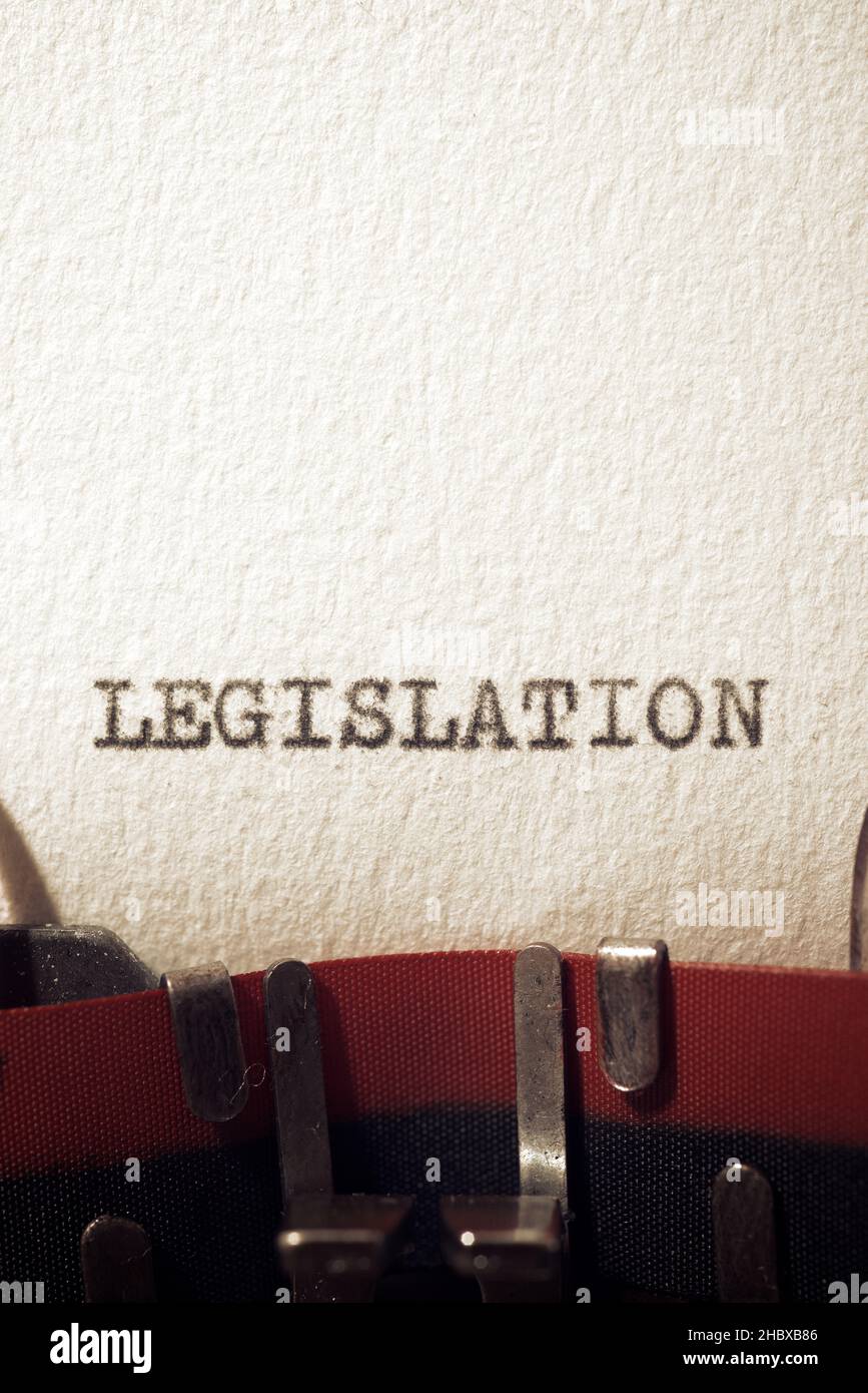 The word legislation written with a typewriter Stock Photo - Alamy