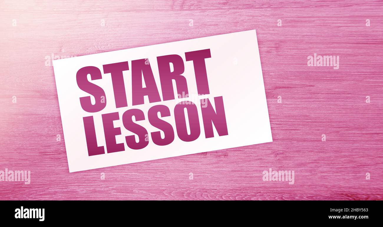 Start lesson words on card on wooden table. Education concept Stock ...