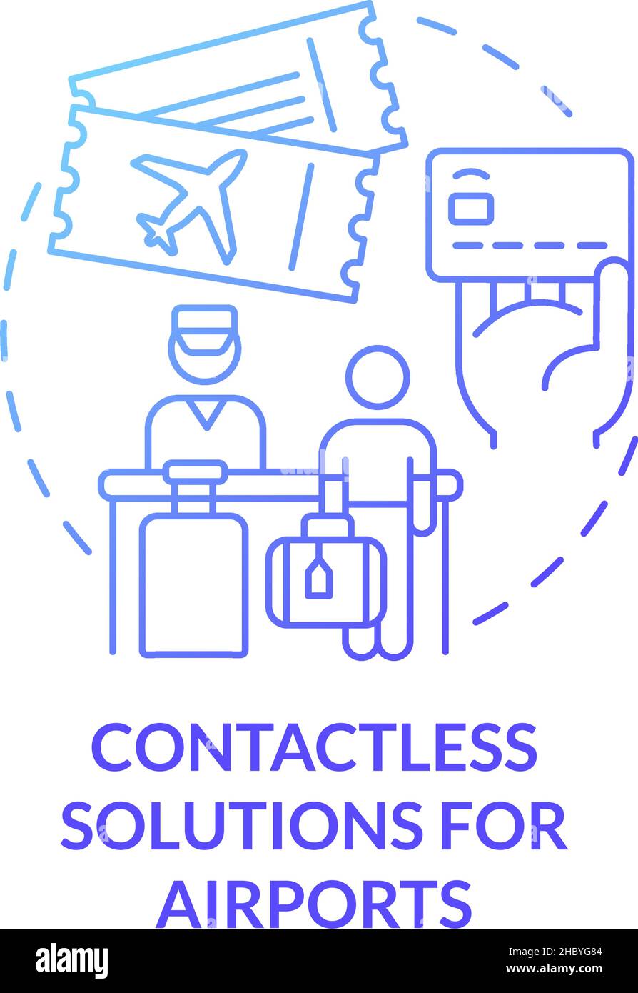 Contactless solutions in airports blue gradient concept icon Stock Vector Image & Art - Alamy