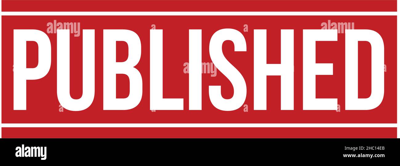 Published Rubber Stamp. Red Published Rubber Grunge Stamp Seal Vector ...