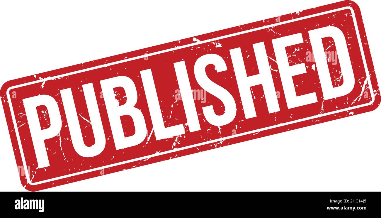 Published Rubber Stamp. Red Published Rubber Grunge Stamp Seal Vector ...