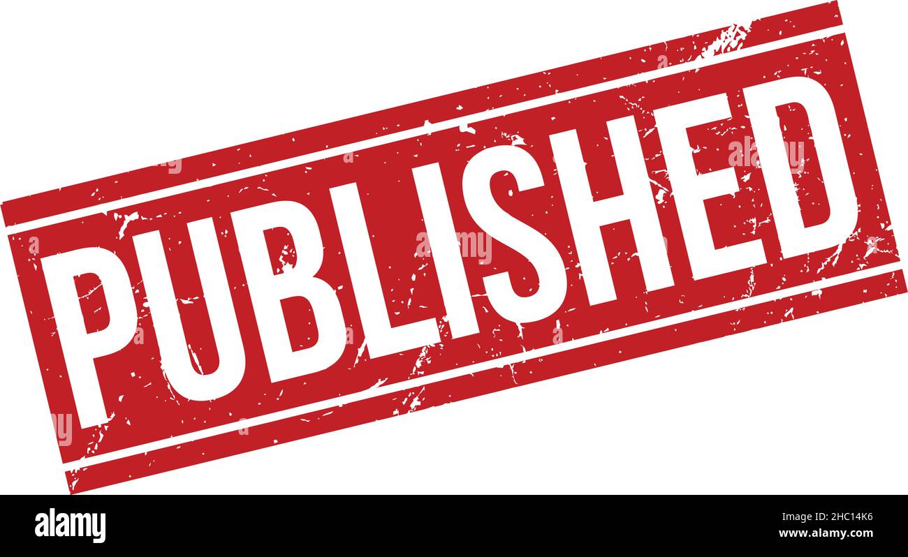 Published Rubber Stamp. Red Published Rubber Grunge Stamp Seal Vector ...