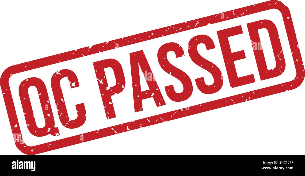 QC Passed Rubber Stamp. Red QC Passed Rubber Grunge Stamp Seal Vector ...