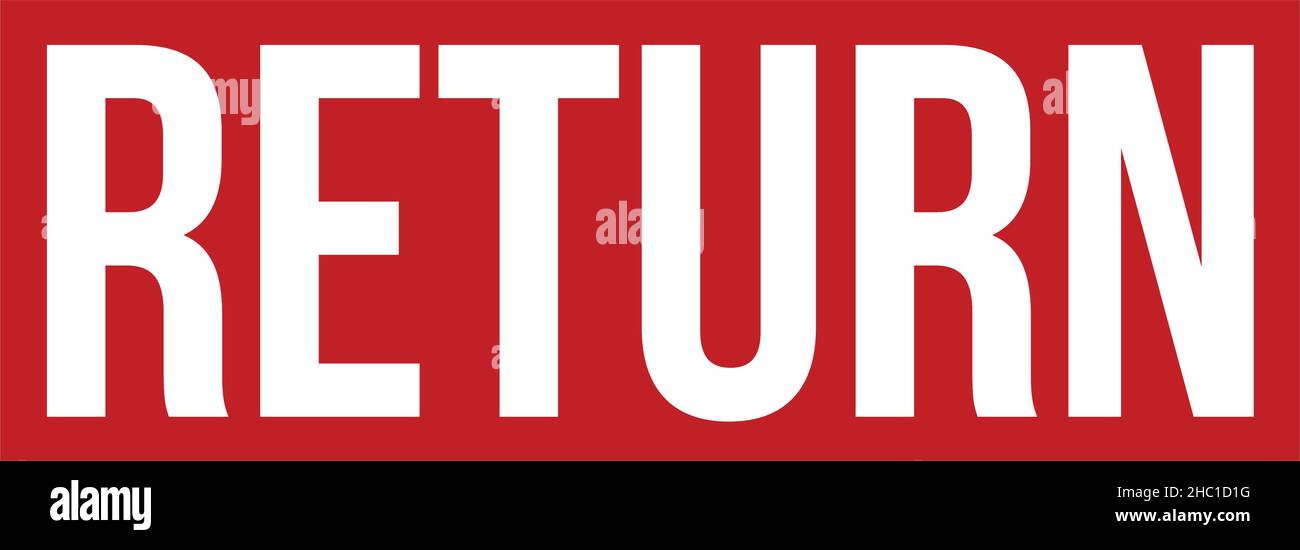 Return Rubber Stamp. Red Return Rubber Grunge Stamp Seal Vector ...