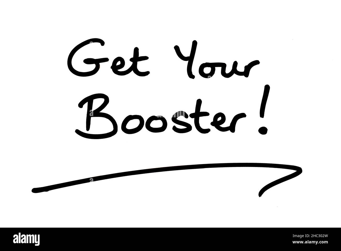 Get Your Booster! handwritten on a white background Stock Photo - Alamy