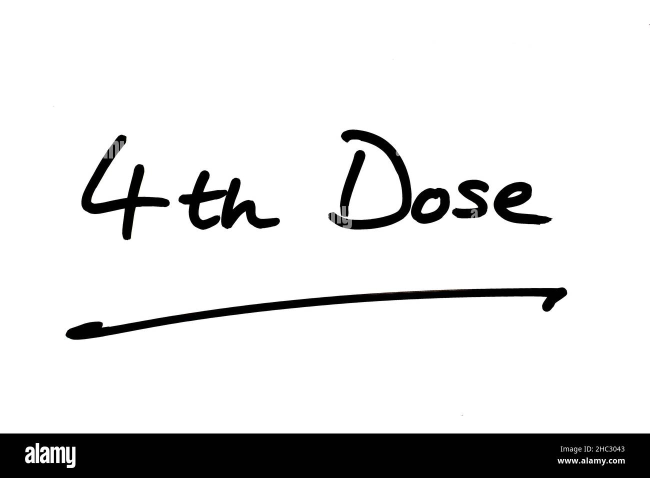 4th Dose, handwritten on a white background Stock Photo - Alamy