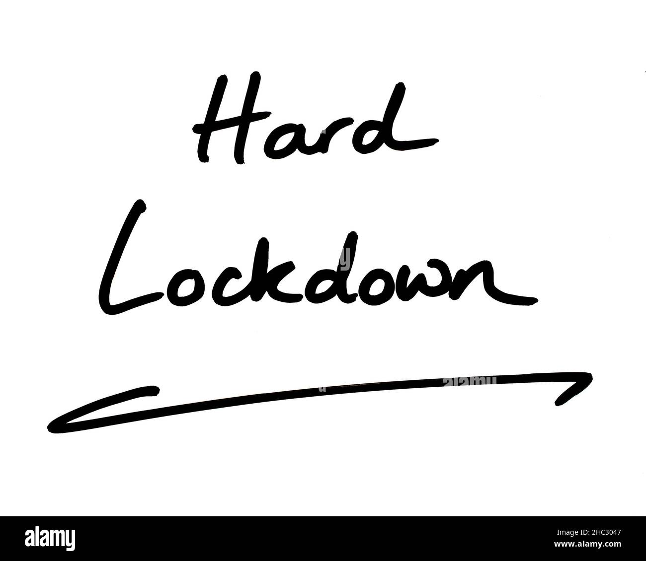 Hard Lockdown, handwritten on a white background Stock Photo - Alamy