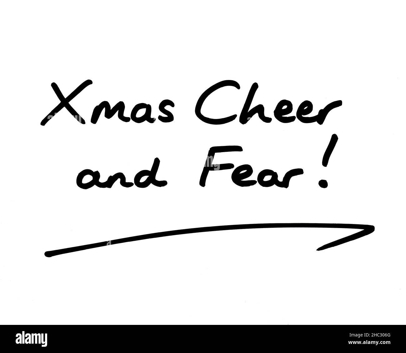 Xmas Cheer and Fear! handwritten on a white background Stock Photo - Alamy