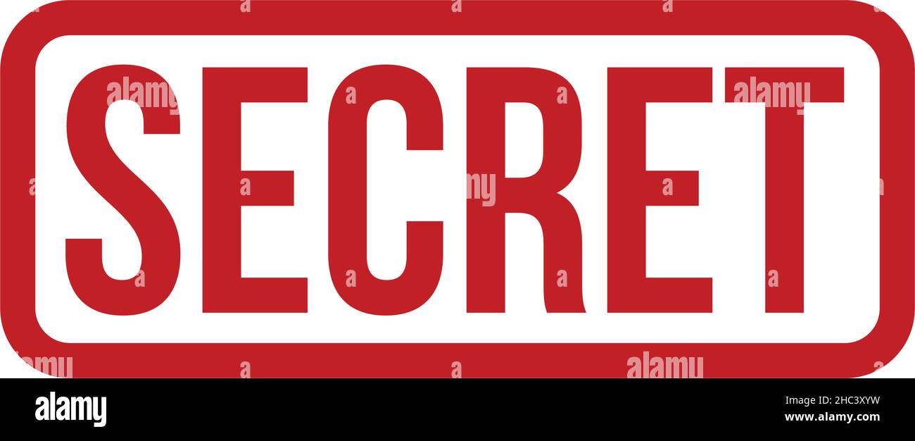 Secret Rubber Stamp. Red Secret Rubber Grunge Stamp Seal Vector ...