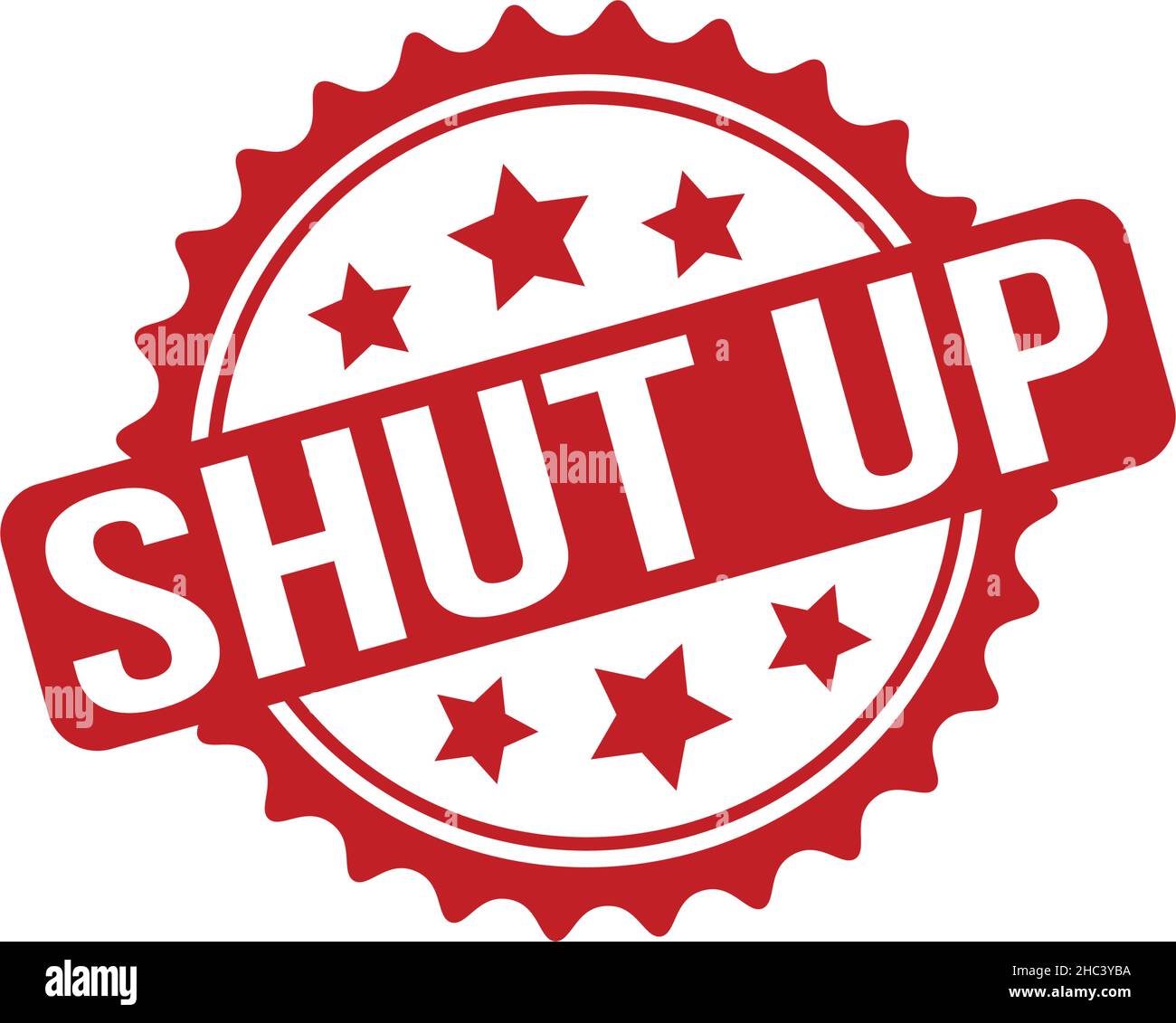 Shut Up Rubber Stamp. Red Shut Up Rubber Grunge Stamp Seal Vector ...