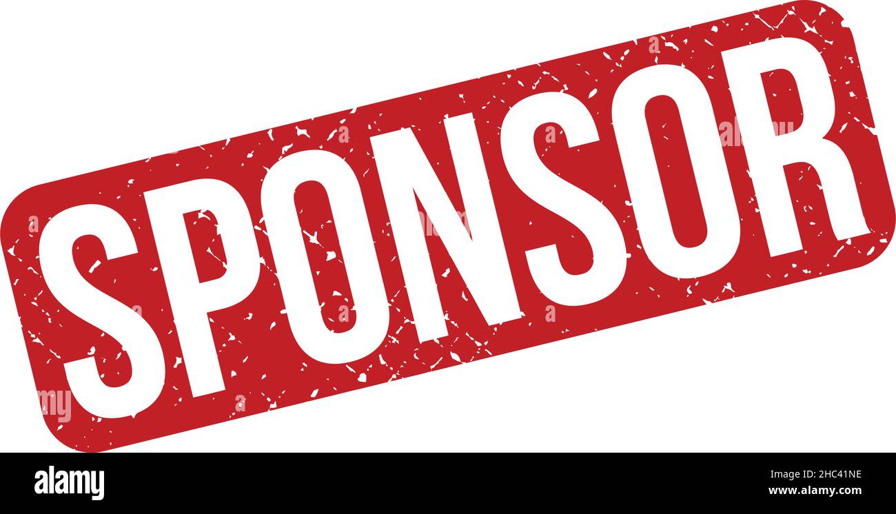 Sponsor Rubber Stamp. Red Sponsor Rubber Grunge Stamp Seal Vector ...