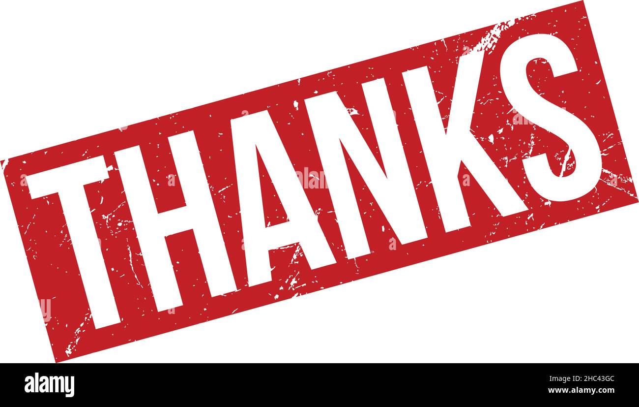Thanks Rubber Stamp. Red Thanks Rubber Grunge Stamp Seal Vector ...