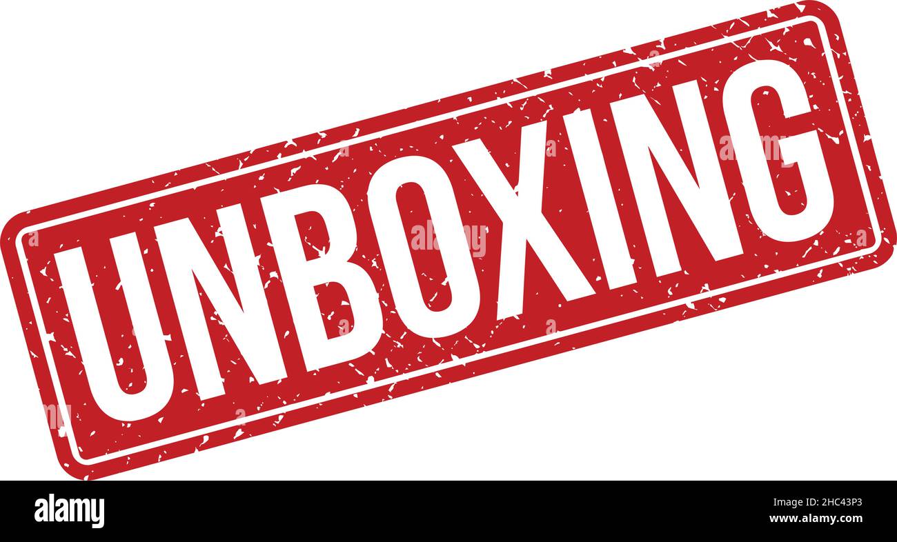 Unboxing Rubber Stamp. Red Unboxing Rubber Grunge Stamp Seal Vector ...