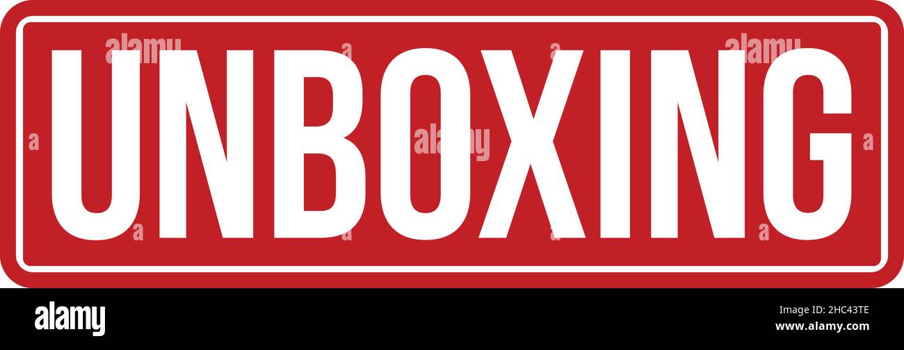 Unboxing Rubber Stamp. Red Unboxing Rubber Grunge Stamp Seal Vector ...