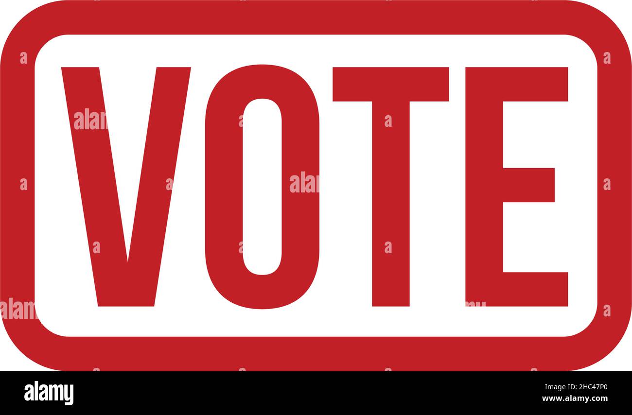 Vote Rubber Stamp. Red Vote Rubber Grunge Stamp Seal Vector Illustration - Vector Stock Vector ...