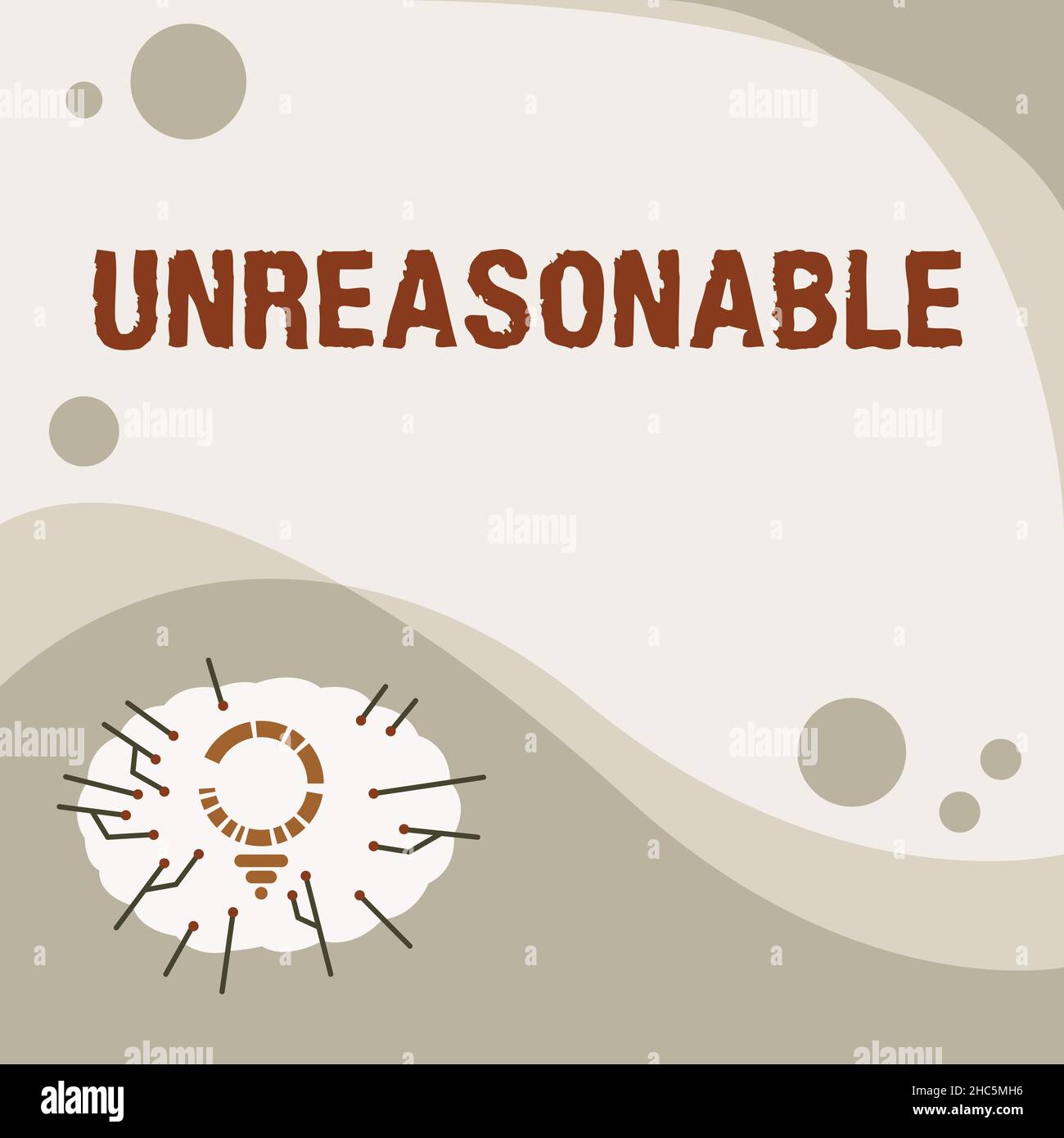 Hand writing sign Unreasonable. Business idea Beyond the limits of ...