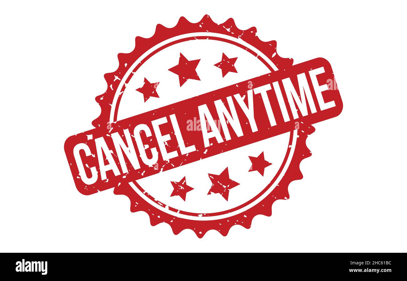 Cancel Anytime Rubber Stamp. Red Cancel Anytime Rubber Grunge Stamp ...