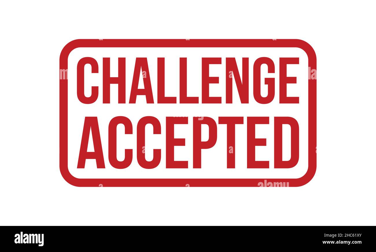 Challenge Accepted Rubber Stamp. Red Challenge Accepted Rubber Grunge ...