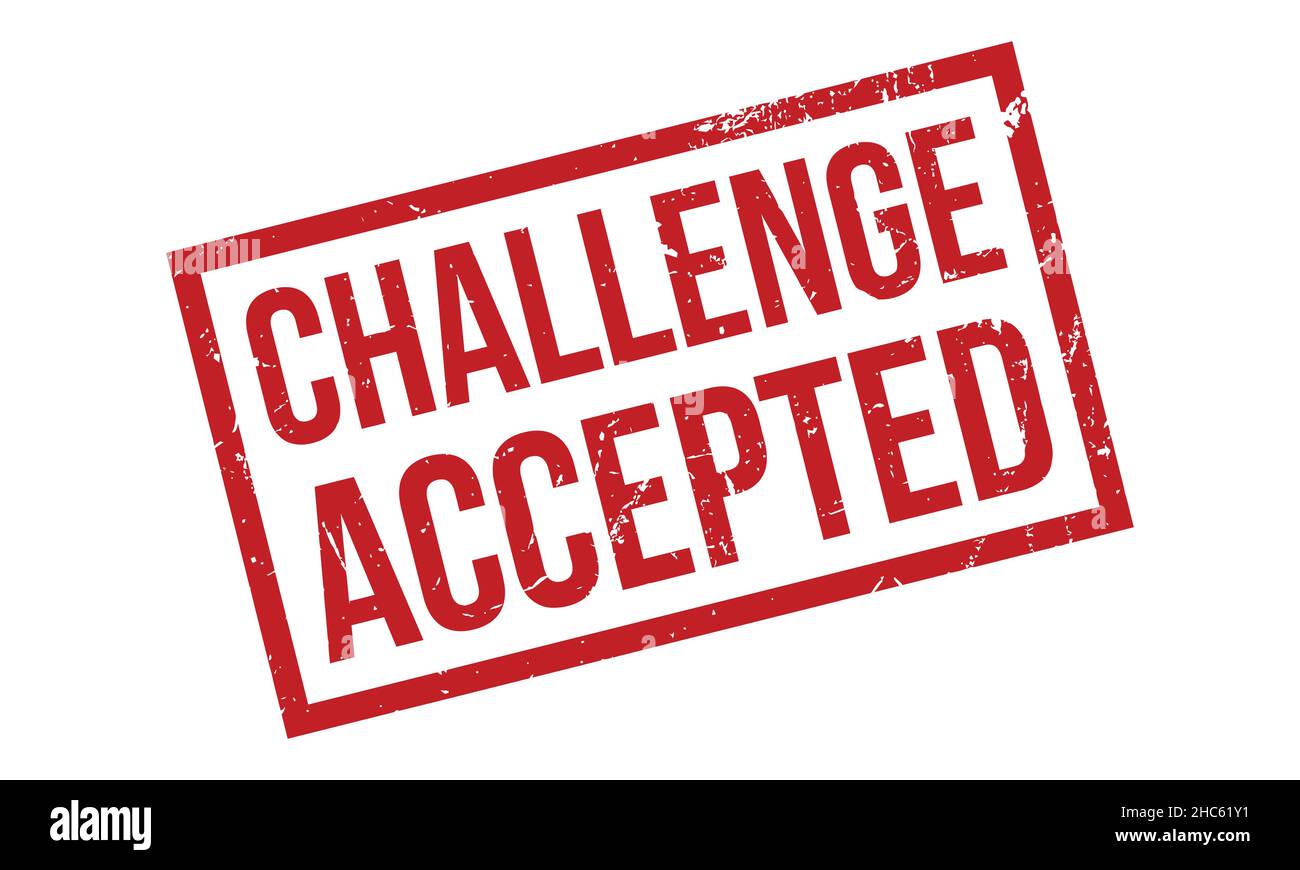 Challenge Accepted Rubber Stamp. Red Challenge Accepted Rubber Grunge ...