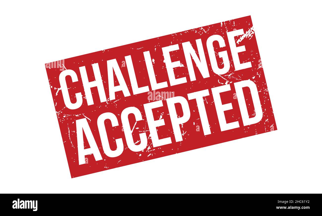 Challenge Accepted Rubber Stamp. Red Challenge Accepted Rubber Grunge ...