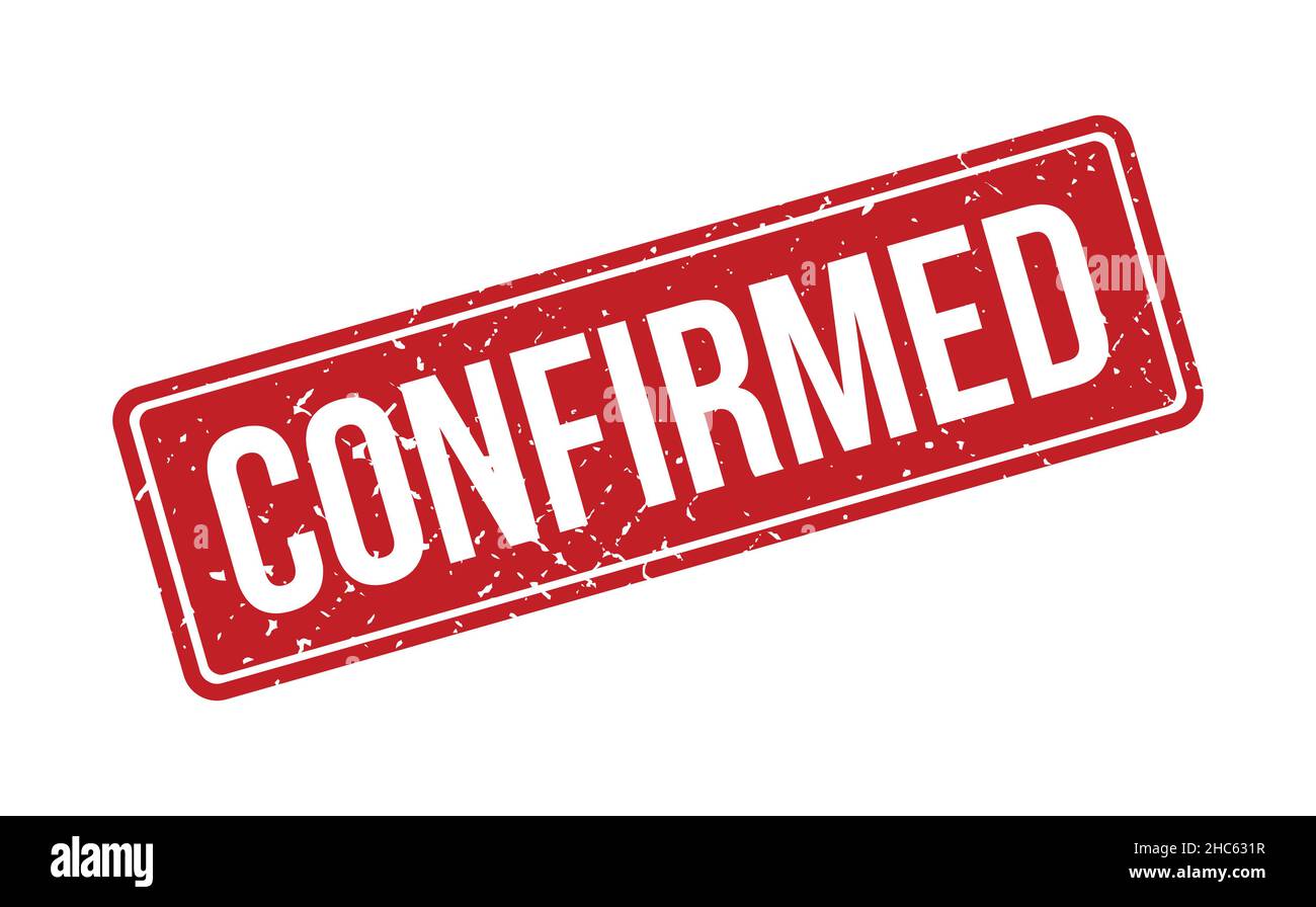 Confirmed Rubber Stamp. Red Confirmed Rubber Grunge Stamp Seal Vector ...