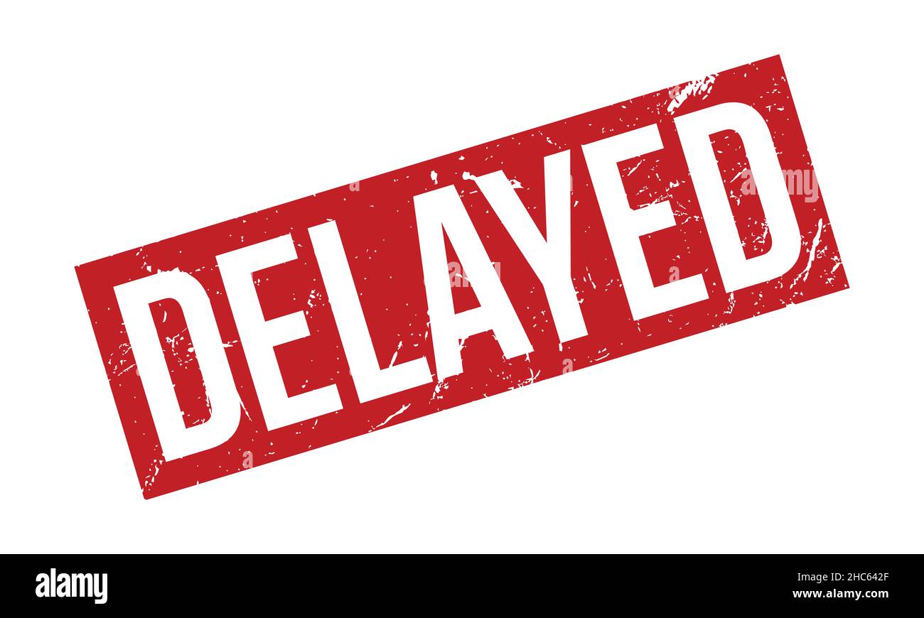 Delayed Rubber Stamp. Red Delayed Rubber Grunge Stamp Seal Vector Illustration Stock Vector ...